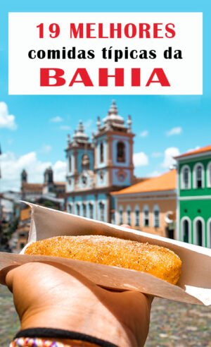 Comida Típica da Bahia: TOP 20 Que Você Precisa Conhecer